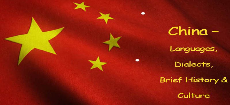 China – Languages, Dialects, Brief History & Culture - Language Unlimited