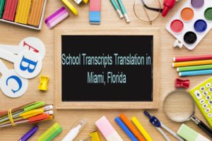 School Transcripts Translation in Miami, Florida - Language Unlimited